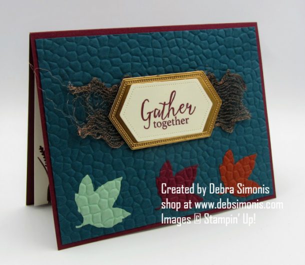 Gather Together & Embedded Embossing – Deb's Stampin' Grounds